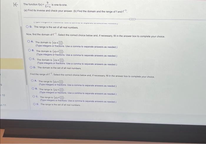 Solved function f(x)=5+x9 is one-to-one. Find its inverse | Chegg.com