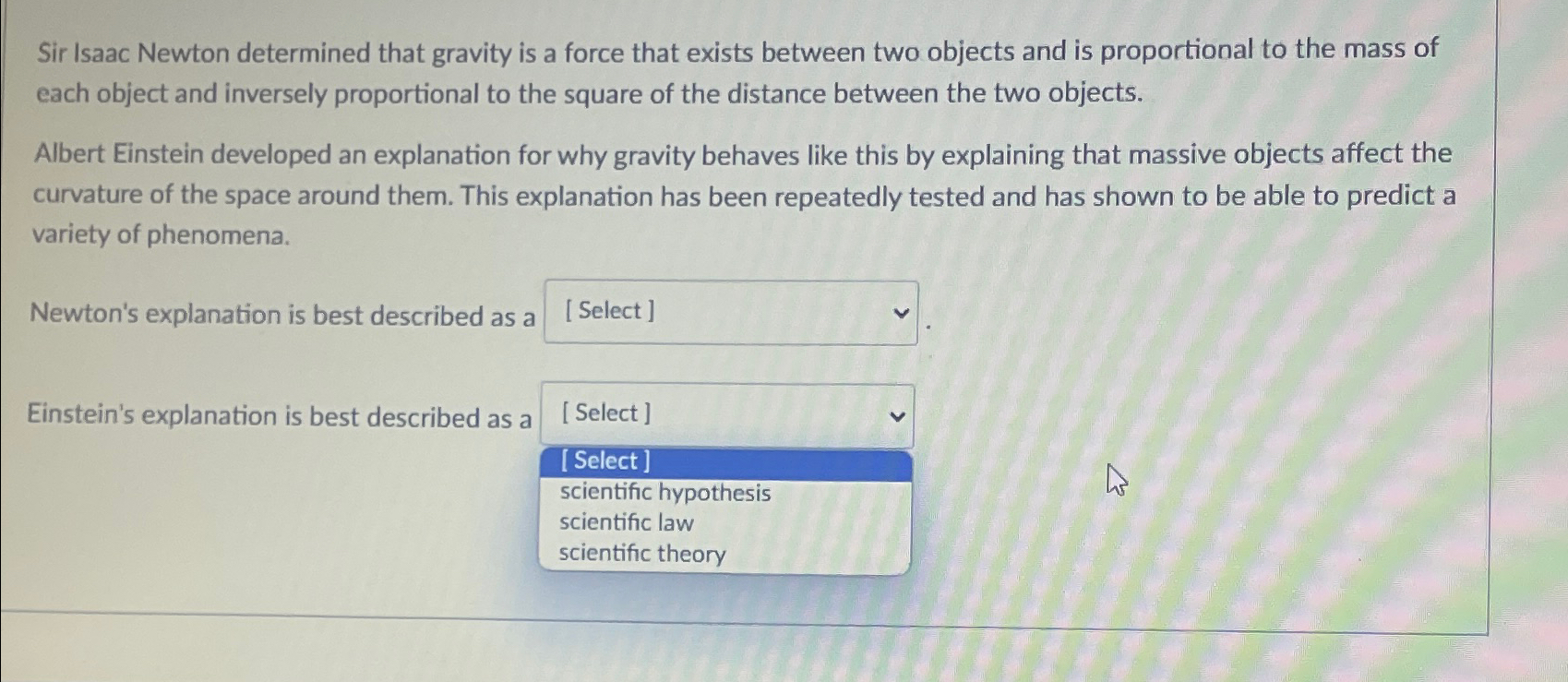 Solved Sir Isaac Newton determined that gravity is a force | Chegg.com