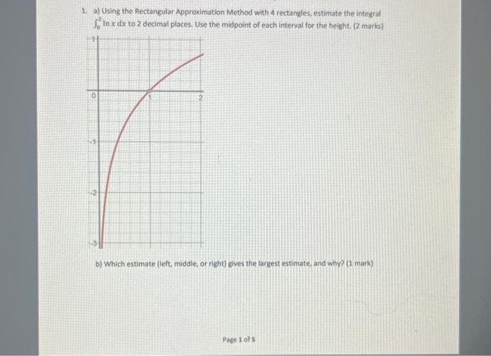 Solved 1. a) Using the Rectangular Approximation Method with | Chegg.com