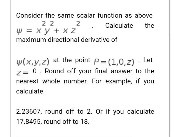 Solved Consider the same scalar function as above 2 2 2 | Chegg.com