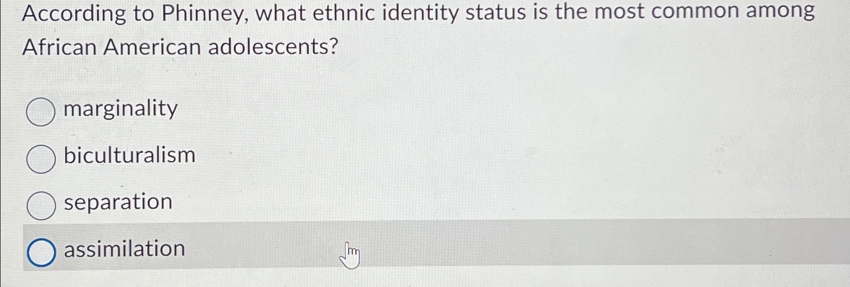 Solved According to Phinney, what ethnic identity status is | Chegg.com