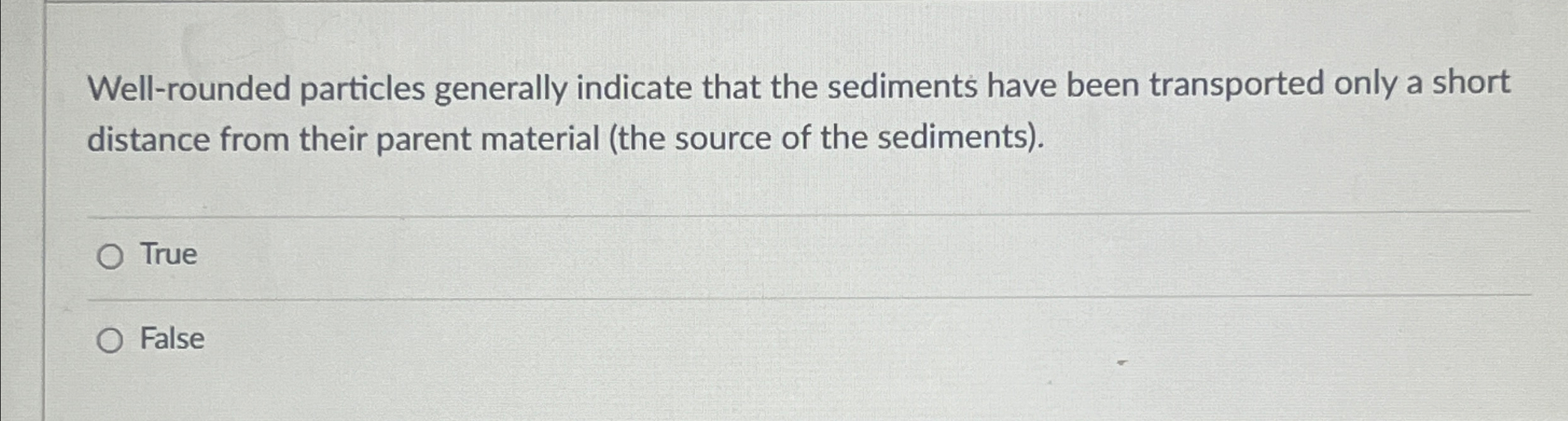 Solved Well-rounded particles generally indicate that the | Chegg.com