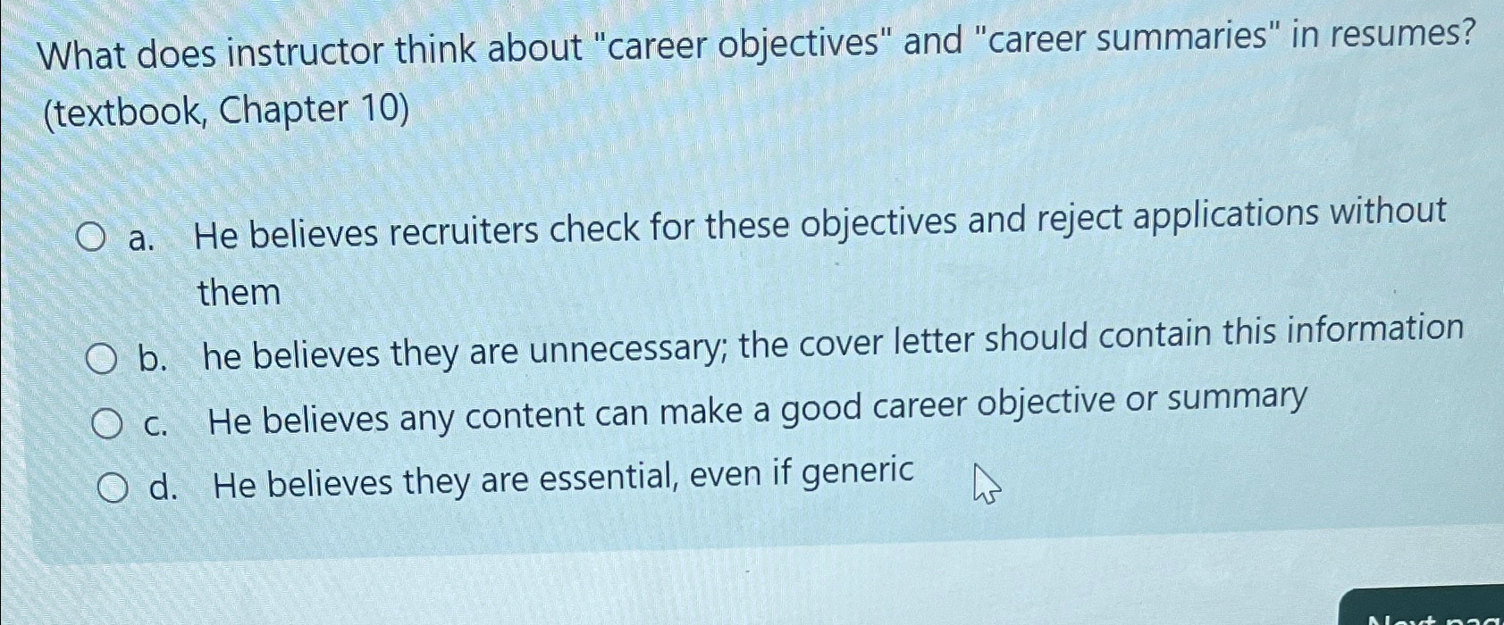 Solved What does instructor think about "career objectives" | Chegg.com