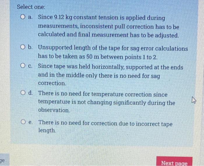 Solved A 50 m steel tape standardized at 20∘C and supported | Chegg.com