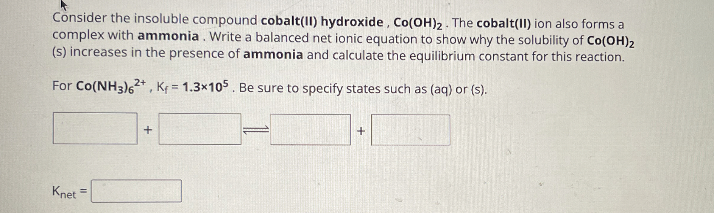 Solved Consider the insoluble compound cobalt(II) | Chegg.com