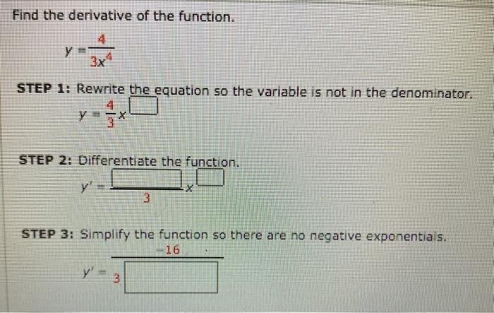 Solved Find the derivative of the function. 3x STEP 1: | Chegg.com
