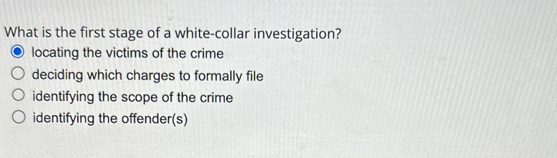 Solved What is the first stage of a white-collar | Chegg.com
