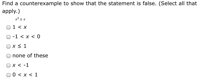 Solved Find a counterexample to show that the statement is | Chegg.com