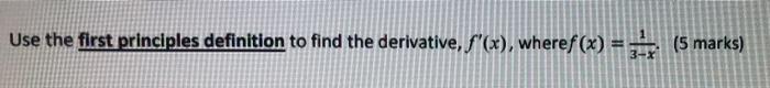 Solved Use the first principles definition to find the | Chegg.com