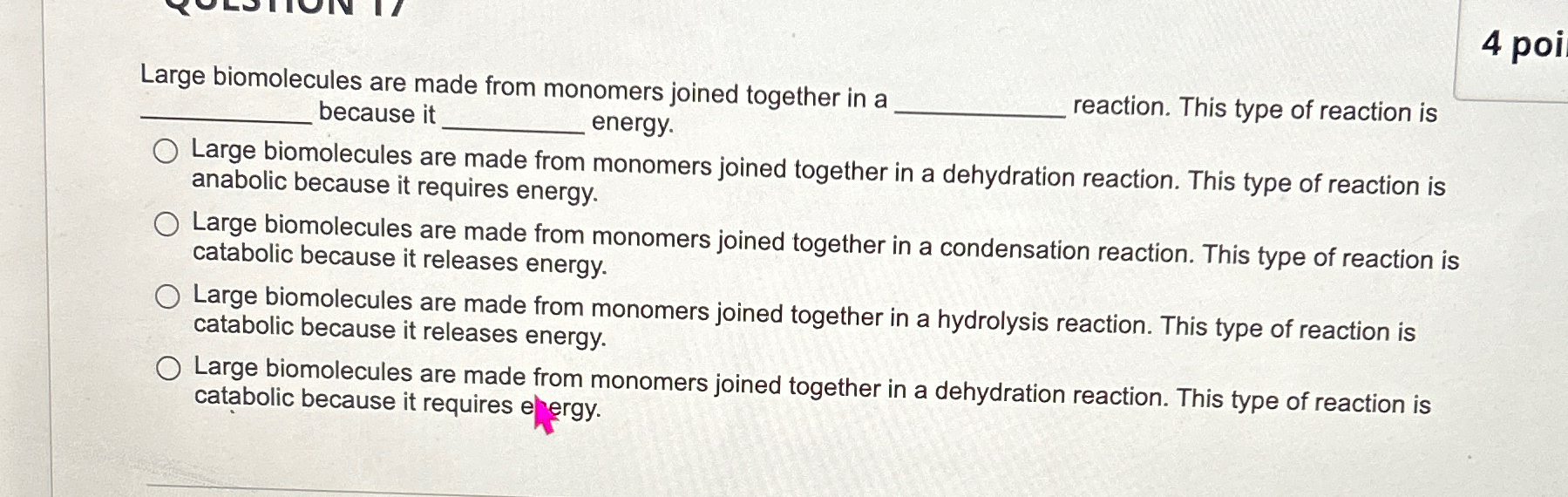 Solved Large biomolecules are made from monomers joined | Chegg.com