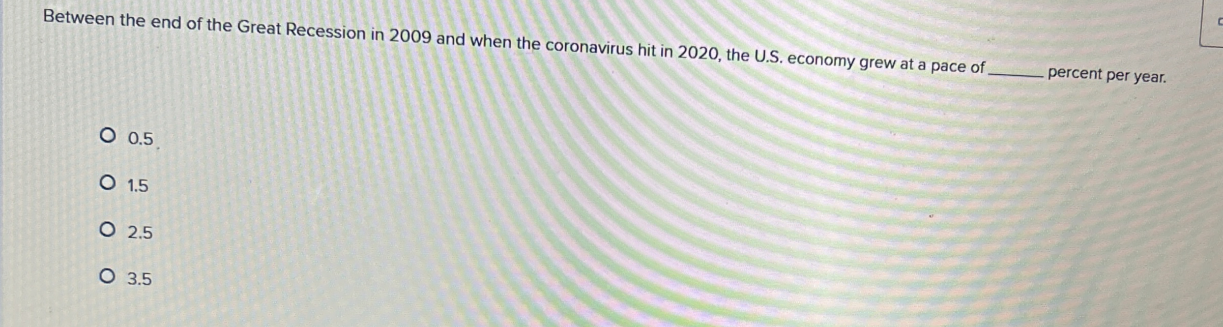 Solved Between the end of the Great Recession in 2009 ﻿and | Chegg.com