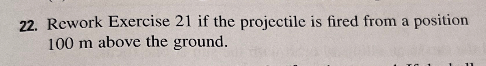 Solved Rework Exercise 21 ﻿if the projectile is fired from a | Chegg.com