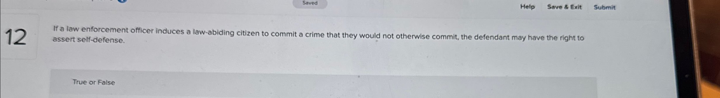 Solved 12If a law enforcement officer induces a law-abiding | Chegg.com
