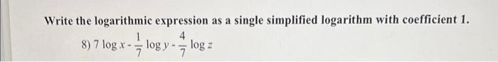 Solved Write the logarithmic expression as a single | Chegg.com
