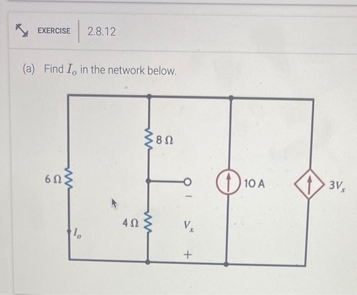 Solved (a) Find I0 in the network below. | Chegg.com