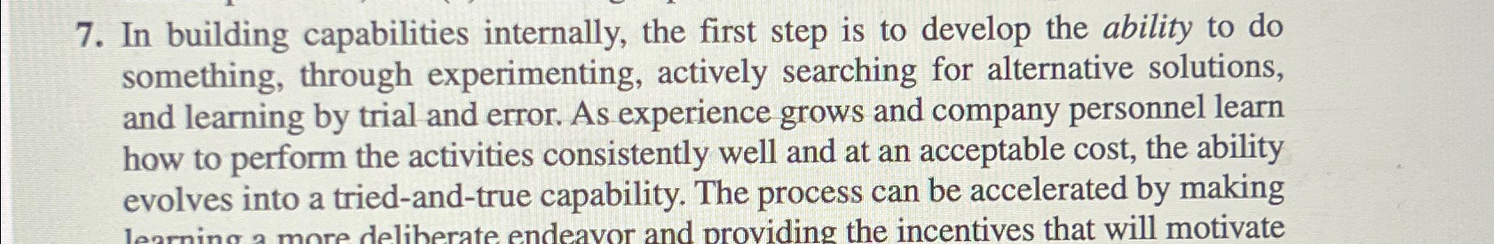 Solved In building capabilities internally, the first step | Chegg.com