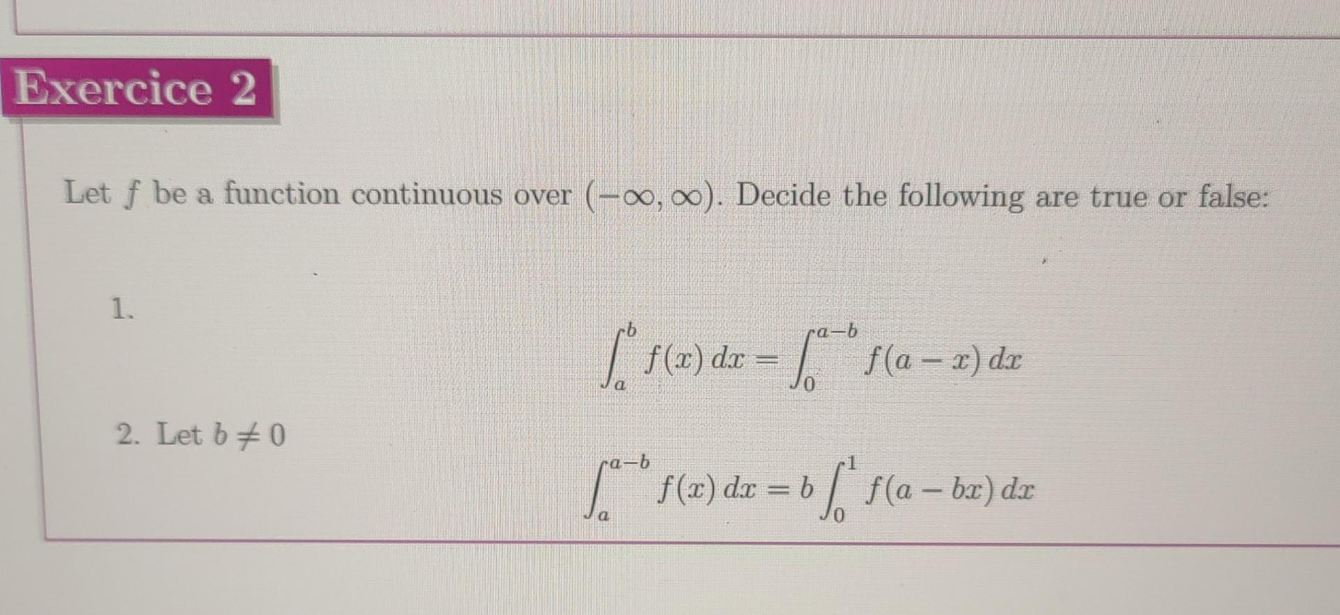 Solved Let F Be A Function Continuous Over −∞ ∞ Decide