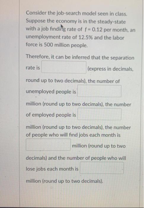 Solved Consider the job-search model seen in class. Suppose | Chegg.com