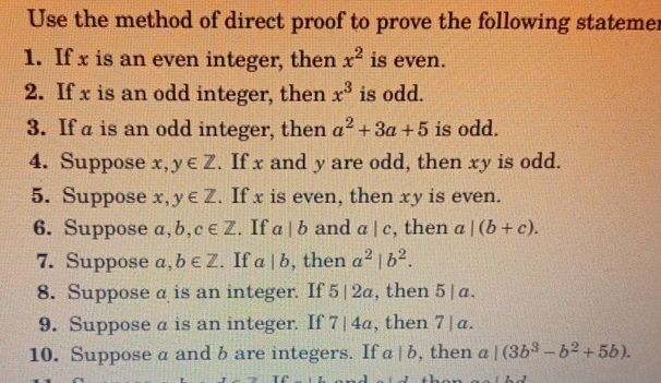 Solved Use the method of direct proof to prove the following | Chegg.com