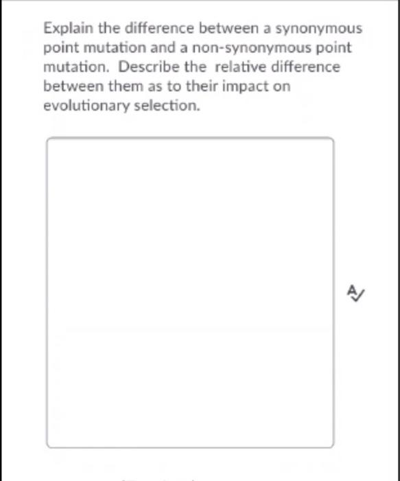 Solved Explain the difference between a synonymous point | Chegg.com