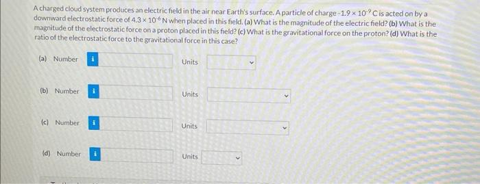 Solved A charged cloud system produces an electric field in | Chegg.com
