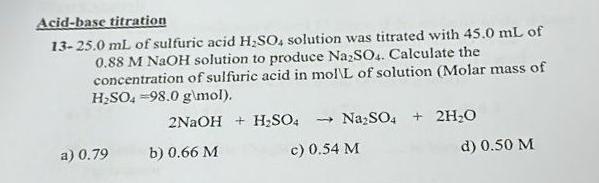 Solved Acid-base titration13- 25.0mL ﻿of sulfuric acid H2SO4 | Chegg.com