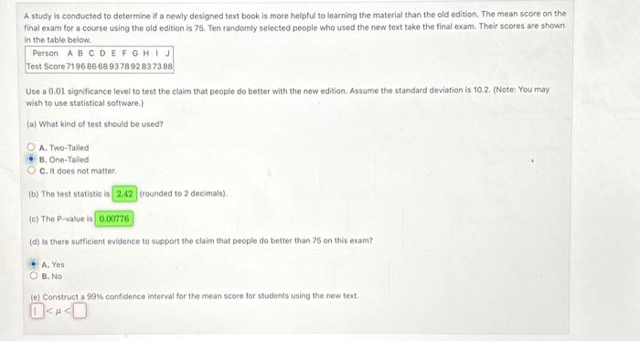 Solved A study is conducted to determine if a newly designed | Chegg.com