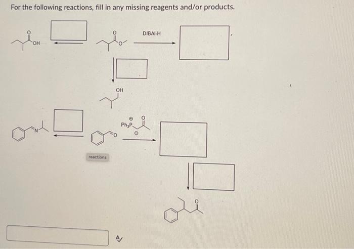 Solved For the following reactions, fill in any missing | Chegg.com