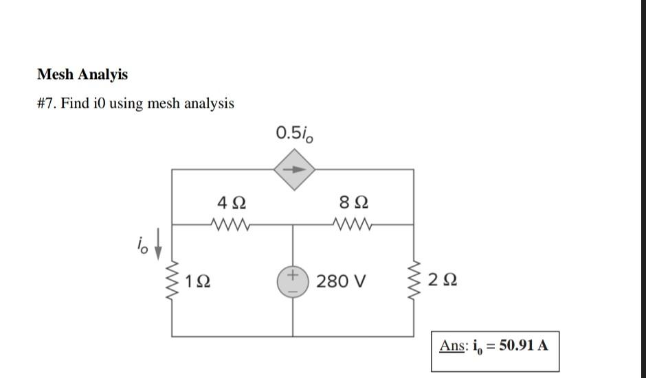 Solved Mesh Analyis 7 Find I0 Using Mesh Analysis9 