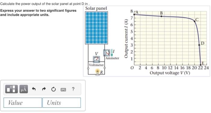 Solved Calculate the power output of the solar panel at | Chegg.com