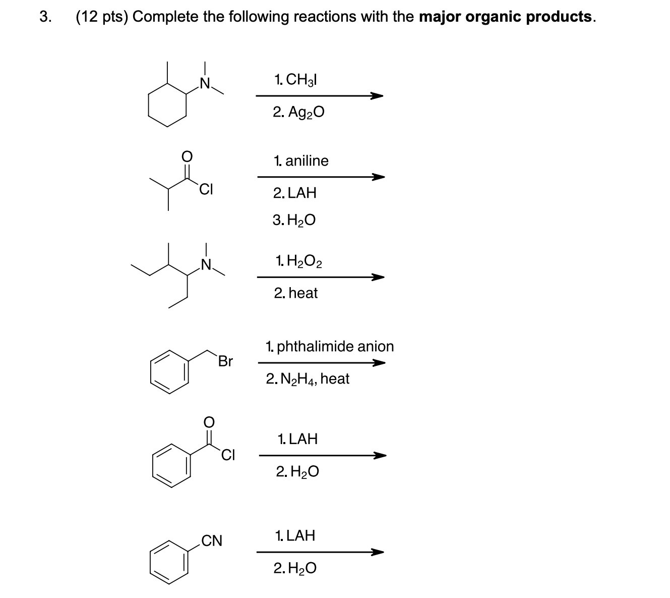 Solved 3. (12 ﻿pts) ﻿Complete the following reactions with | Chegg.com
