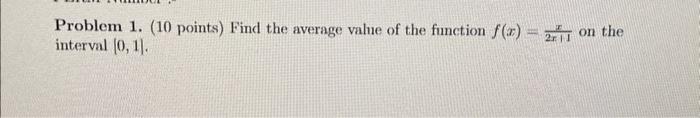 Solved Problem 1. (10 points) Find the average value of the | Chegg.com