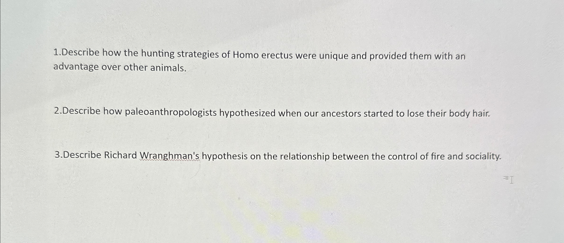 Solved 1.Describe how the hunting strategies of Homo erectus | Chegg.com