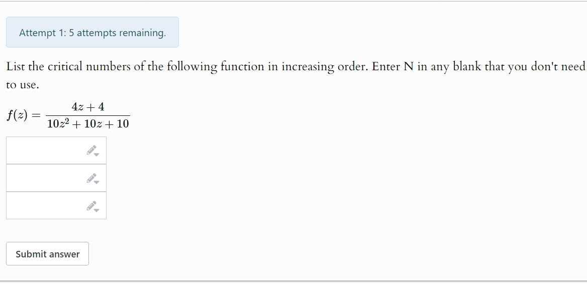 Solved Attempt 1: 5 ﻿attempts remaining.List the critical | Chegg.com
