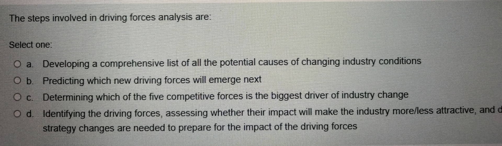 Solved The steps involved in driving forces analysis | Chegg.com