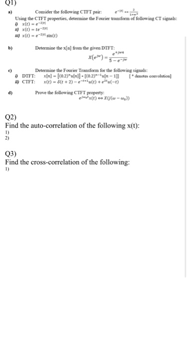 Solved a) Consider the following CIFT pair: Using the CTFT | Chegg.com