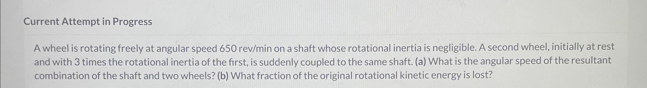 Solved Current Attempt in ProgressA wheel is rotating freely | Chegg.com