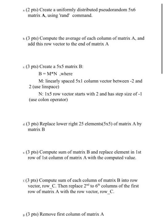 Solved a. (2 pts) Create a uniformly distributed | Chegg.com