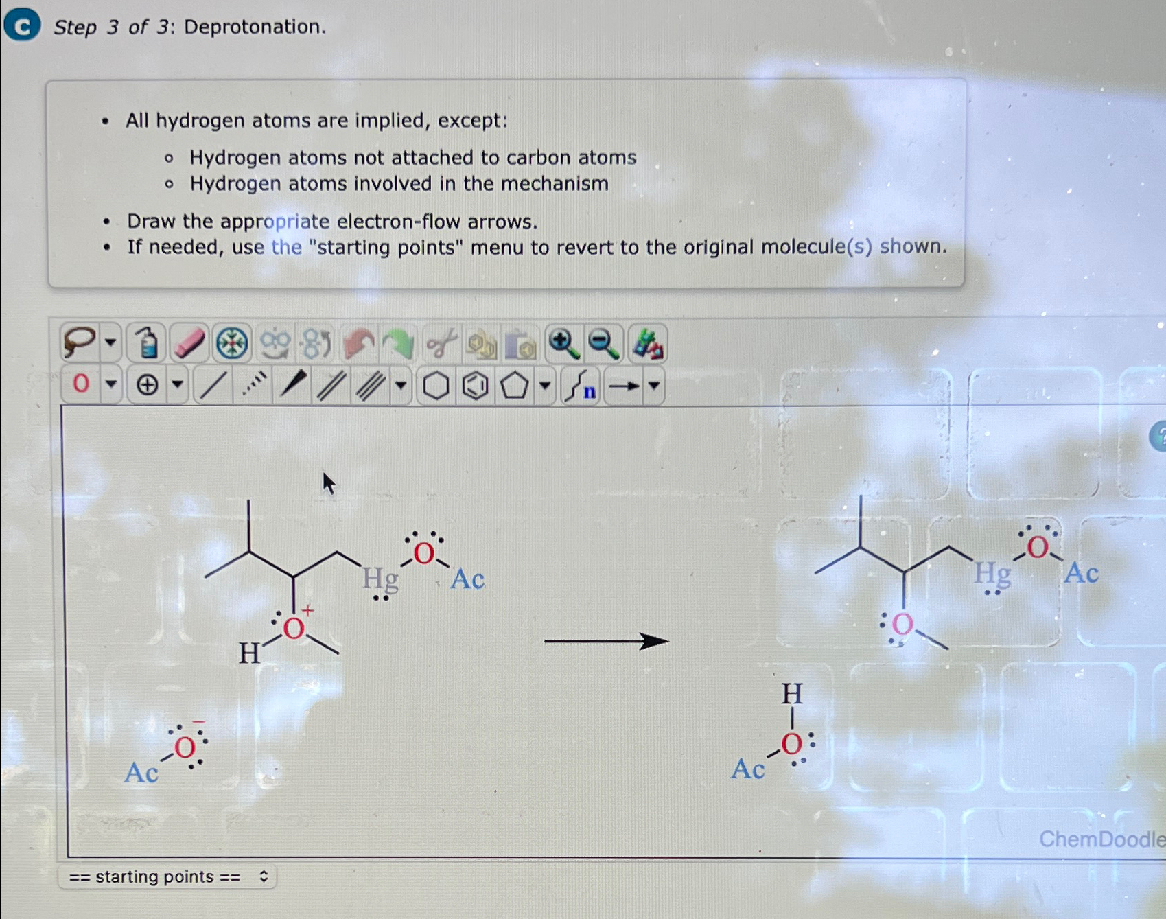 Solved Step 3 ﻿of 3: Deprotonation.All hydrogen atoms are | Chegg.com