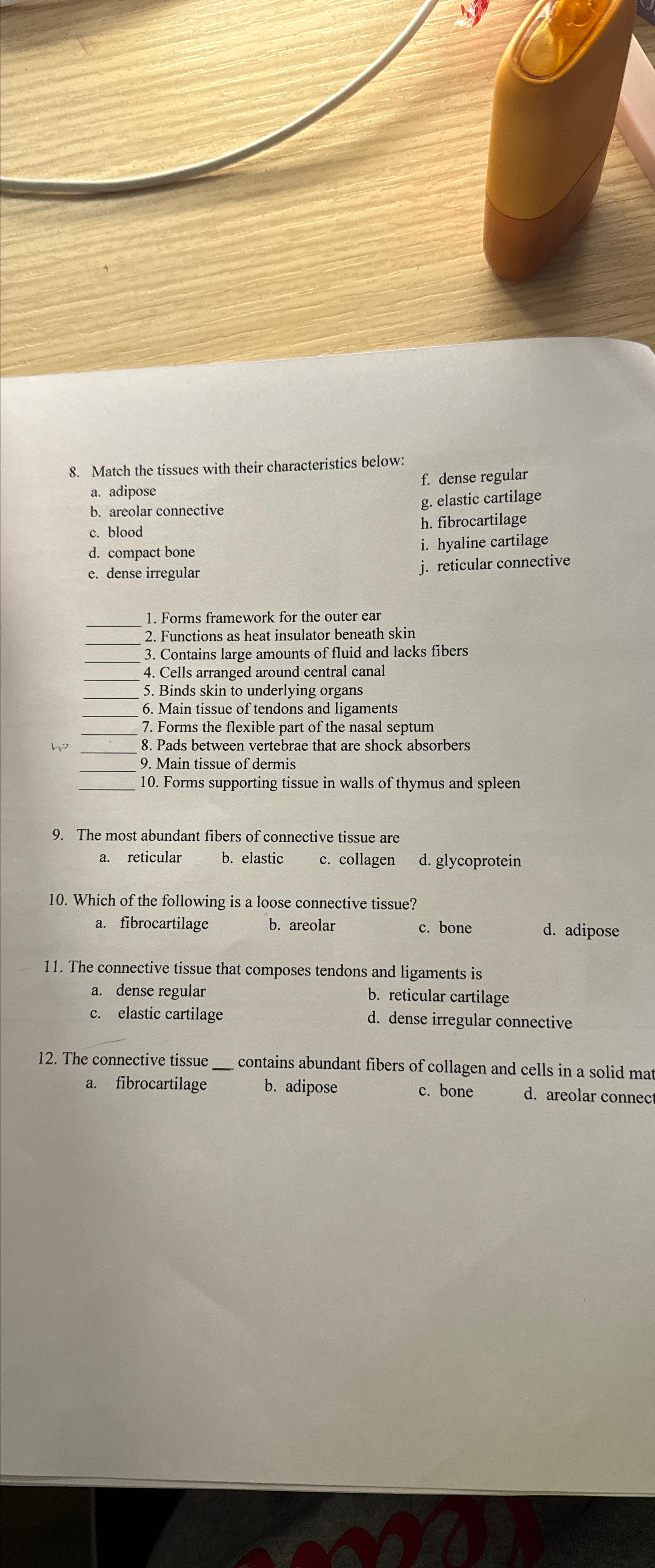 Solved Match the tissues with their characteristics below:a. | Chegg.com