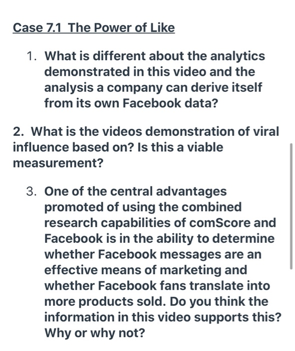 Solved Case 7.1 The Power of Like 1. What is different about | Chegg.com