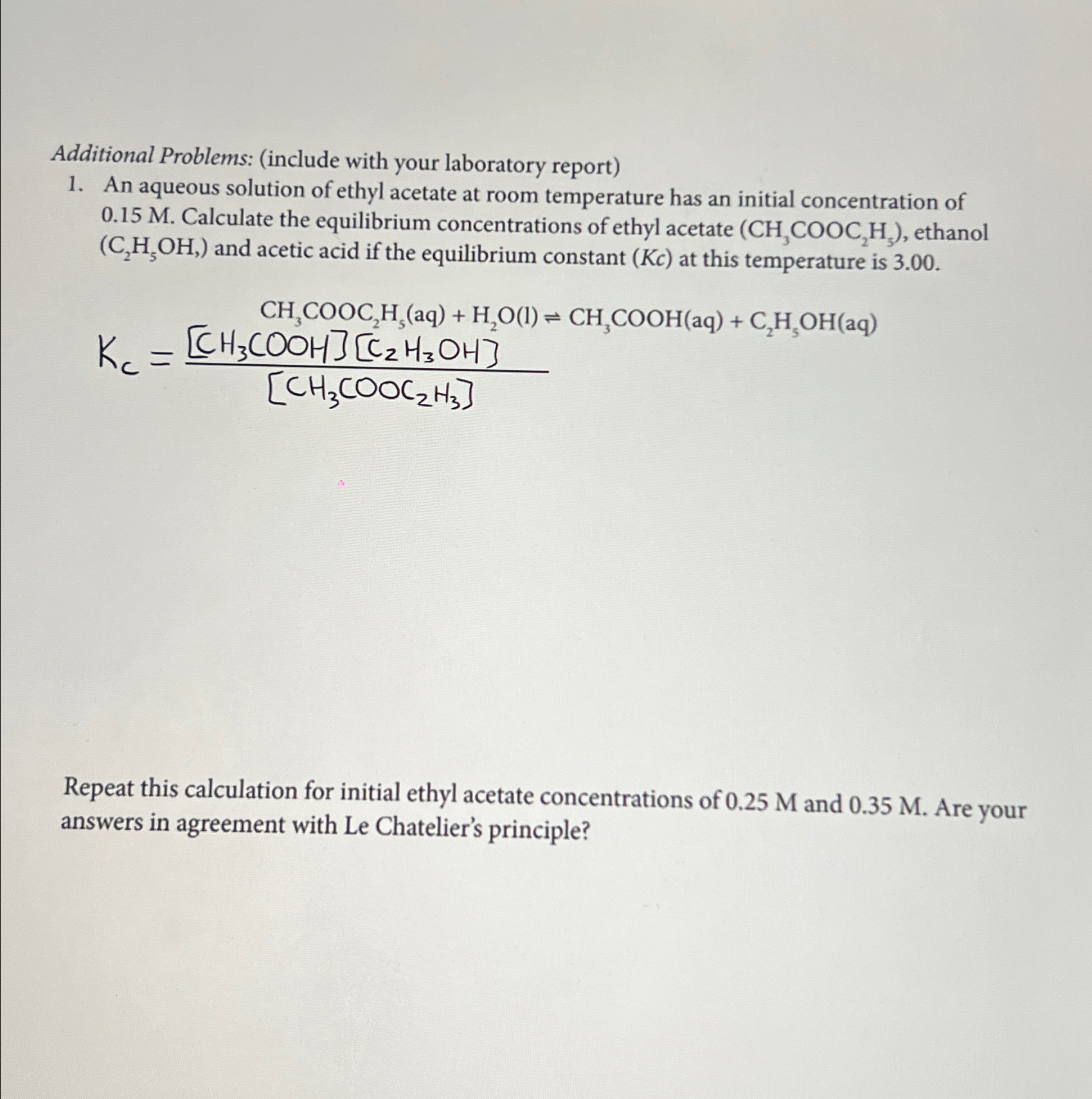 Solved Additional Problems: (include with your laboratory | Chegg.com