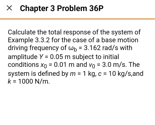 Solved X Chapter 3 Problem 36P Calculate the total response | Chegg.com