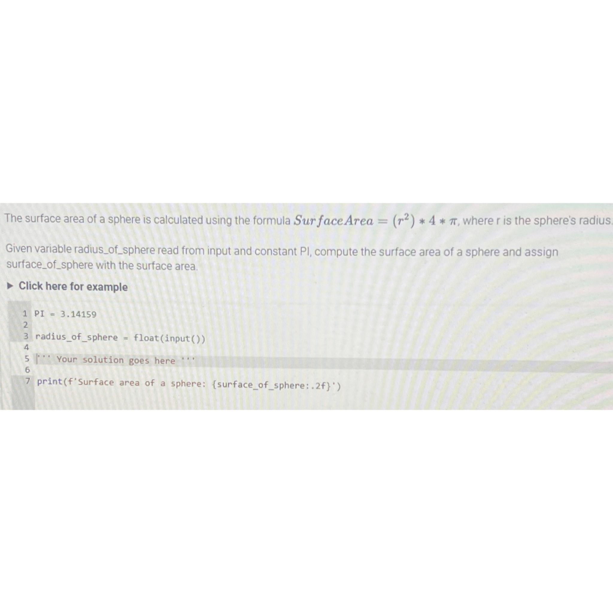 Solved The surface area of a sphere is calculated using the | Chegg.com
