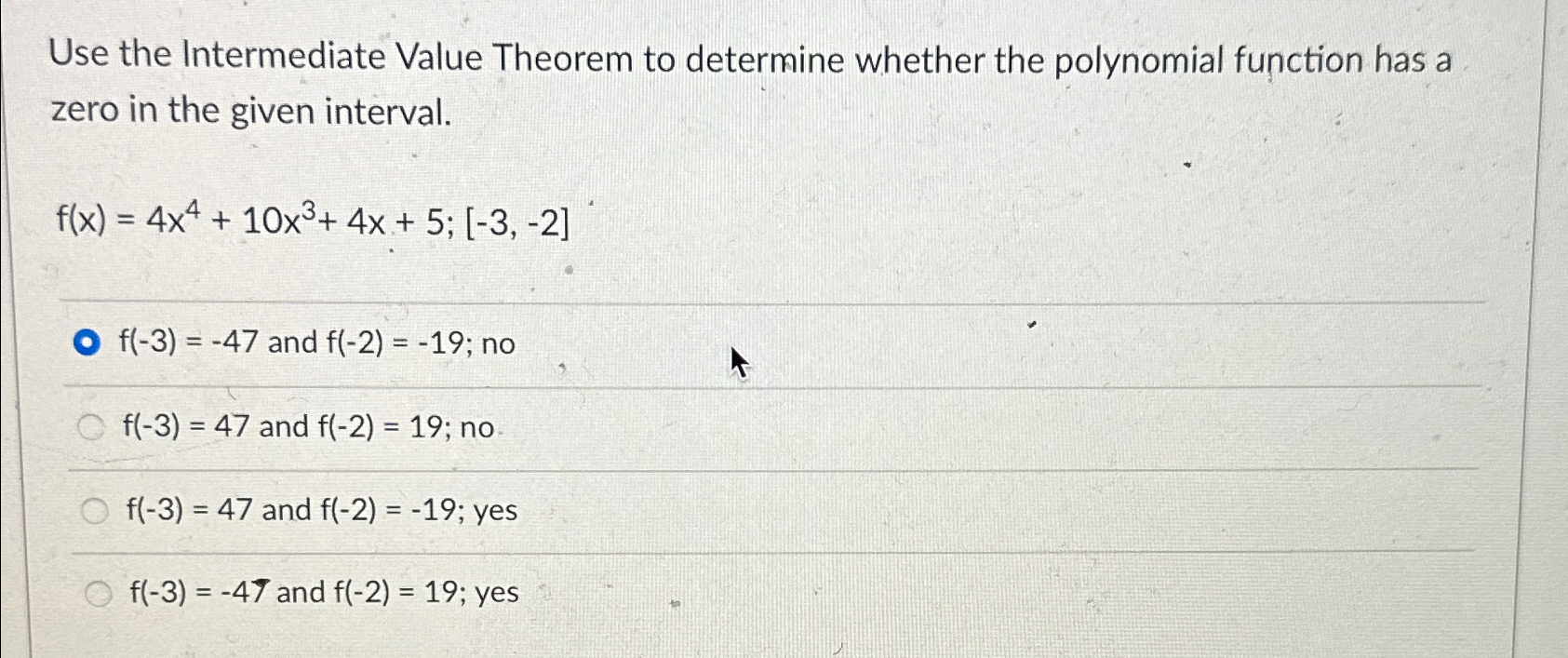 Solved Use the Intermediate Value Theorem to determine | Chegg.com