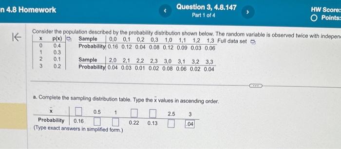 Solved a. Complete the sampling distribution table. Type the | Chegg.com