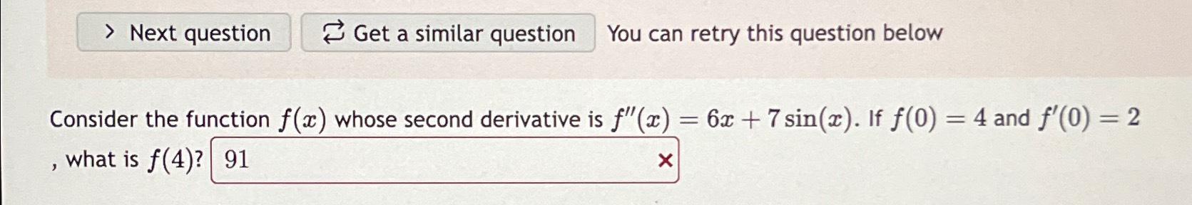 Solved Consider The Function Fx ﻿whose Second Derivative 6478