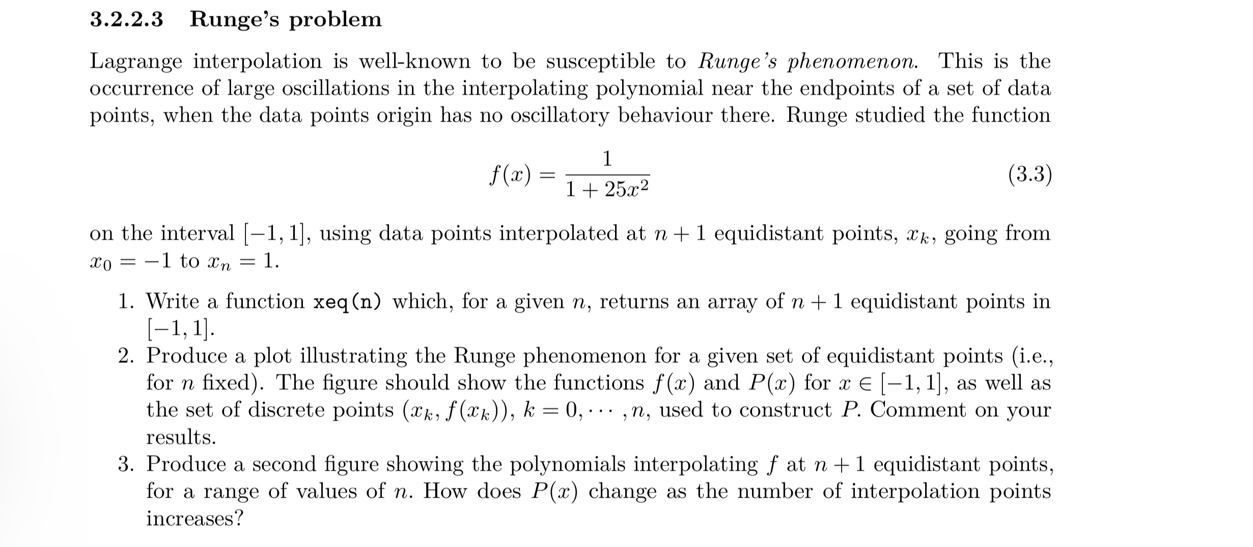 Solved 3.2.2.3 ﻿Runge's problemLagrange interpolation is | Chegg.com