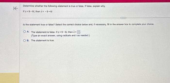 Solved Determine whether the following statement is true or | Chegg.com