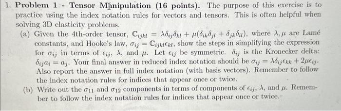 Solved Problem 1 - Tensor Mrinipulation ( 16 points). The | Chegg.com